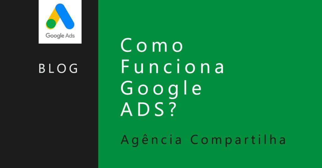Como funciona o Google ADS?